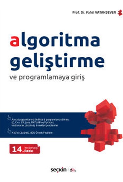 Algoritma Geliştirme ve Programlamaya Giriş - Fahri Vatansever Algoritma Geliştirme ve Programlamaya Giriş - Fahri Vatansever