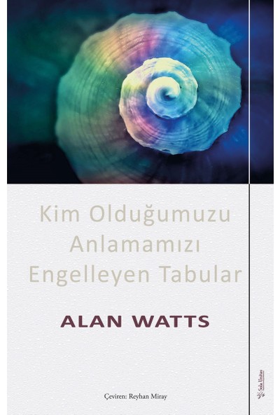 Kim Olduğumuzu Anlamamızı Engelleyen Tabular Kim Olduğumuzu Anlamamızı Engelleyen Tabular