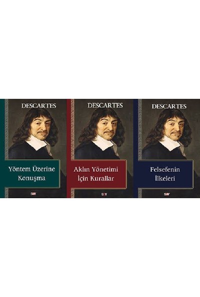 Rene Descartes 3 Kitap Set (Yöntem Üzerine Konuşma, Aklın Yönetimi Için Kurallar, Felsefenin Ilkeleri) Rene Descartes 3 Kitap Set (Yöntem Üzerine Konuşma, Aklın Yönetimi Için Kurallar, Felsefenin Ilkeleri)