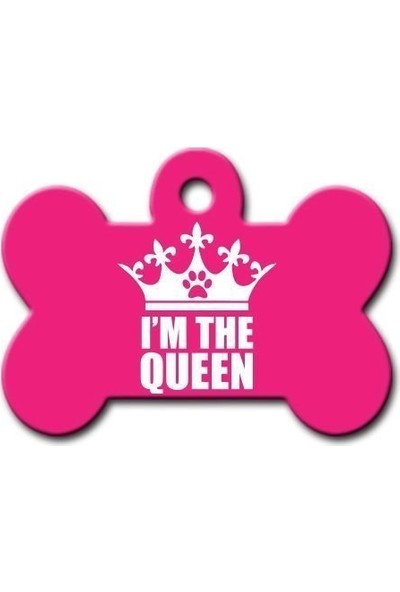 Pet Tag Art I'm The Queen Kemik Kedi Köpek Künyesi Large Pet Tag Art I'm The Queen Kemik Kedi Köpek Künyesi Large