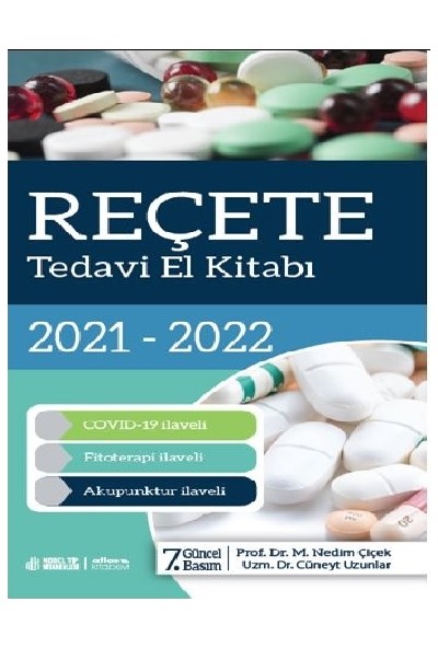 Reçete Tedavi El Kitabı 2021-2022 | M. Nedim Çiçek Reçete Tedavi El Kitabı 2021-2022 | M. Nedim Çiçek
