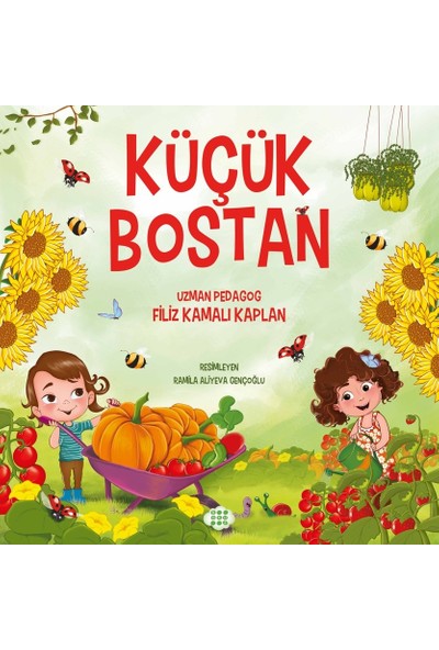 Küçük Bostan - Filiz Kamalı Kaplan
