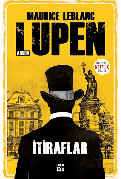 Arsen Lupen – İtirafları - Maurice Leblanc Arsen Lupen – İtirafları - Maurice Leblanc