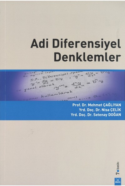 Adi Diferensiyel Denklemler - Mehmet Çağlıyan Adi Diferensiyel Denklemler - Mehmet Çağlıyan