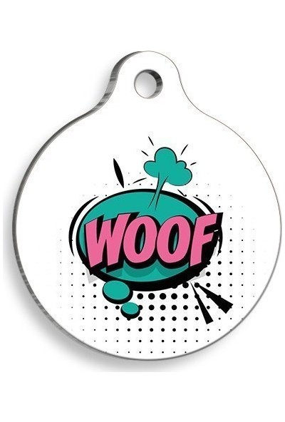 Pet Tag Art Woof Balonlu Yuvarlak Köpek Künyesi