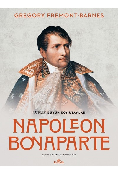 Napoléon Bonaparte - Gregory Fremon-Barnes
