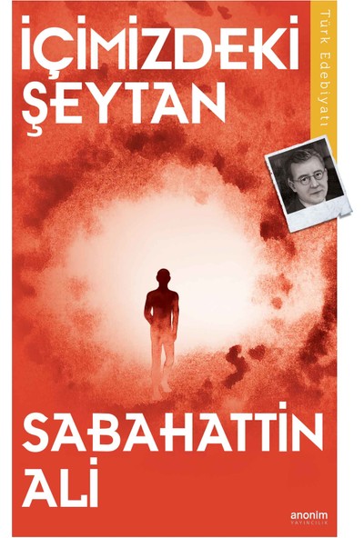 İçimizdeki Şeytan - Sabahattin Ali İçimizdeki Şeytan - Sabahattin Ali