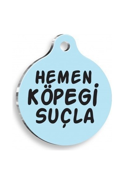 Pet Tag Art Hemen Köpeği Suçla Yuvarlak Köpek Künyesi Pet Tag Art Hemen Köpeği Suçla Yuvarlak Köpek Künyesi