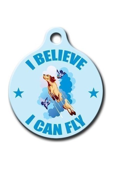 Pet Tag Art I Can Fly Yuvarlak Köpek Künyesi