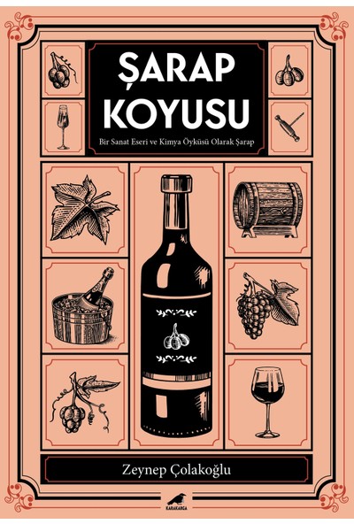 Şarap Koyusu - Zeynep Çolakoğlu