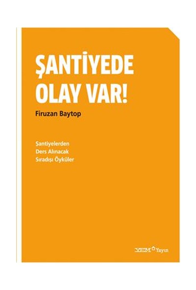 Şantiyede Olay Var! - Firuzan Baytop Şantiyede Olay Var! - Firuzan Baytop