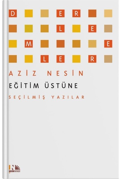 Eğitim Üzerine-Aziz Nesin Eğitim Üzerine-Aziz Nesin