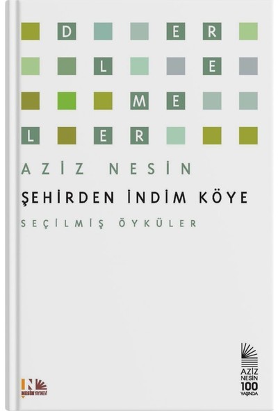 Şehirden İndim Köye-Aziz Nesin Şehirden İndim Köye-Aziz Nesin
