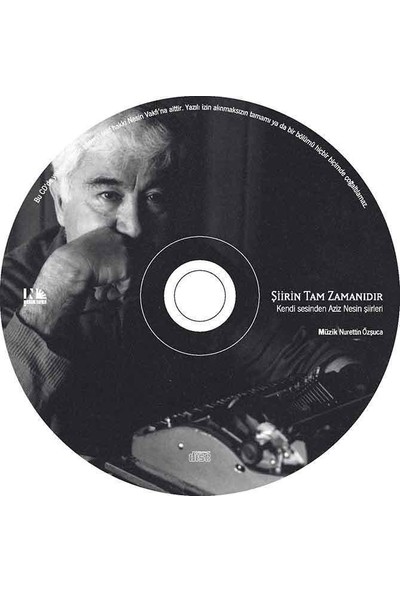 Aziz Nesin’İn Sesinden Kendi Şiirleri Şiirin Tam Zamanıdır-Aziz Nesin Aziz Nesin’İn Sesinden Kendi Şiirleri Şiirin Tam Zamanıdır-Aziz Nesin