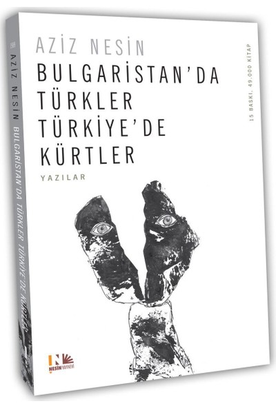 Bulgaristan’da Türkler Türkiye’de Kürtler Bulgaristan’da Türkler Türkiye’de Kürtler
