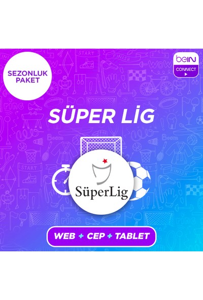 BeIN Connect Sezonluk Süperlig Paketi 3 Ekran BeIN Connect Sezonluk Süperlig Paketi 3 Ekran