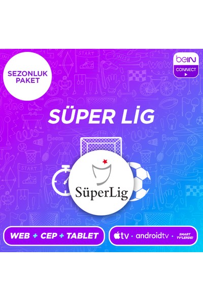 BeIN Connect Sezonluk Süperlig Paketi 4 Ekran BeIN Connect Sezonluk Süperlig Paketi 4 Ekran