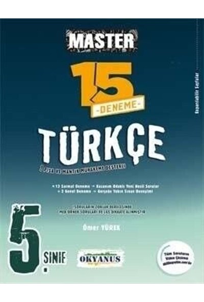 Okyanus Yayınları 5. Sınıf Türkçe Master 15 Deneme Okyanus Yayınları 5. Sınıf Türkçe Master 15 Deneme