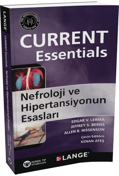 Current Essentials Nefroloji ve Hipertansiyon Esasları Current Essentials Nefroloji ve Hipertansiyon Esasları