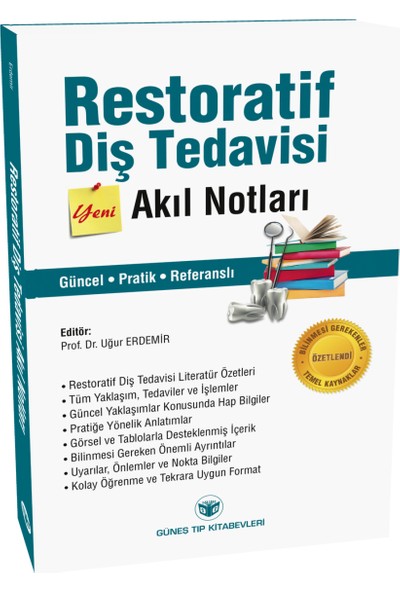 Restoratif Diş Tedavisi Akıl Notları Restoratif Diş Tedavisi Akıl Notları