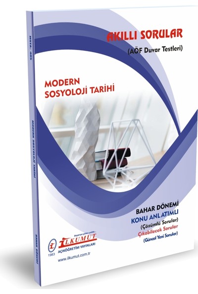 İlkumut AÖF - Modern Sosyoloji Tarihi