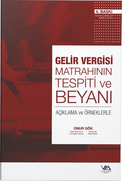 Gelir Vergisi Matrahının Tespiti ve Beyanı - Onur Gök Gelir Vergisi Matrahının Tespiti ve Beyanı - Onur Gök