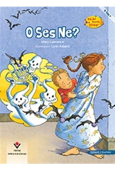 O Ses Ne? Bilim Bunu Çözer - Mary Lawrence O Ses Ne? Bilim Bunu Çözer - Mary Lawrence