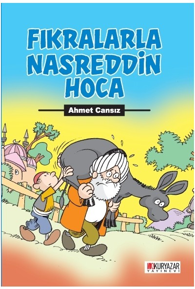 Fıkralarla Nasrettin Hoca Fıkralarla Nasrettin Hoca