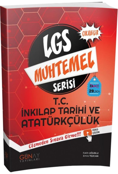 Günay Yayınları Muhtemel Serisi LGS T.C. Inkılap Tarihi ve Atatürkçülük Soru Bankası Günay Yayınları Muhtemel Serisi LGS T.C. Inkılap Tarihi ve Atatürkçülük Soru Bankası
