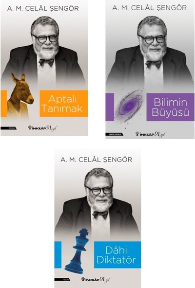 Aptalı Tanımak – Bilimin Büyüsü – Dahi Diktatör - A. M. Celal Şengör Aptalı Tanımak – Bilimin Büyüsü – Dahi Diktatör - A. M. Celal Şengör