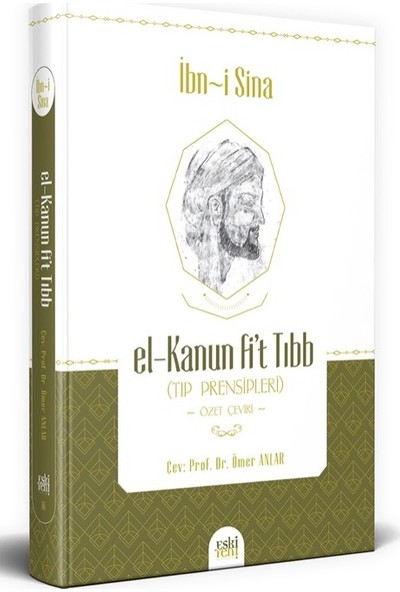El-Kanun Fi't-Tıbb (Tıp Prensipleri) - Ibn-I Sina El-Kanun Fi't-Tıbb (Tıp Prensipleri) - Ibn-I Sina