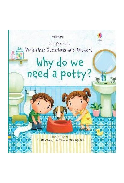 Usborne Why Do We Need A Potty?