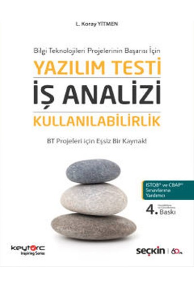 Yazılım Testi – Iş Analizi – Kullanılabilirlik - Lütfi Koray Yitmen