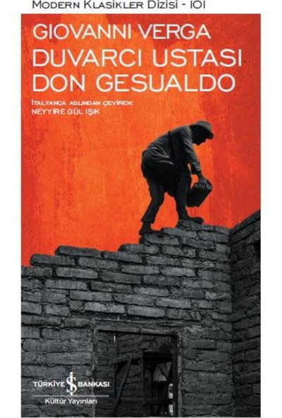 Duvarcı Ustası Don Gesualdo - Giovanni Verga Duvarcı Ustası Don Gesualdo - Giovanni Verga