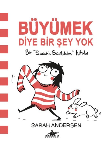 Büyümek Diye Bir Şey Yok Büyümek Diye Bir Şey Yok