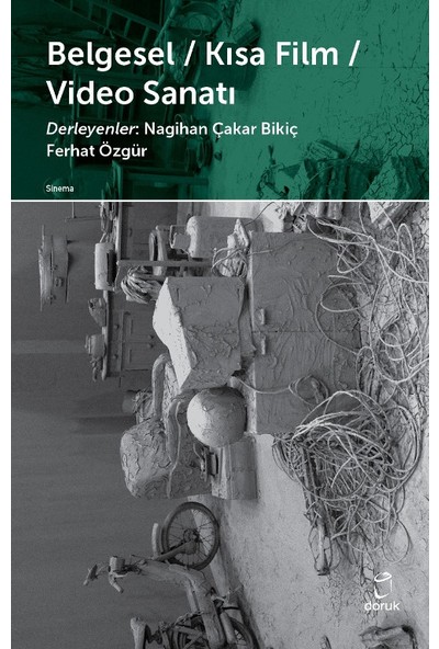 Belgesel - Kısa Film - Video Sanatı
