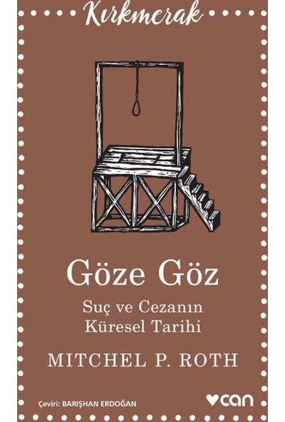 Göze Göz:Suç Ve Cezanın Küresel Tarihi