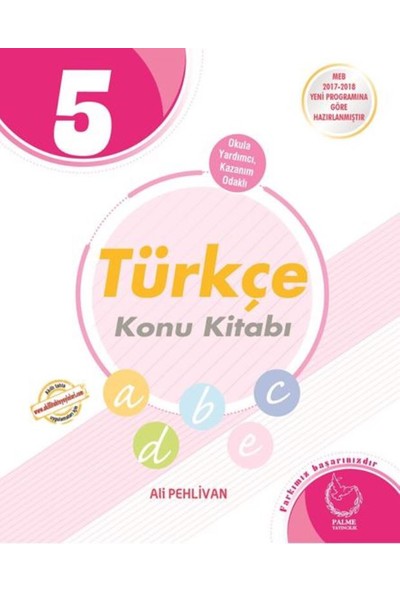 Palme Yayıncılık 5. Sınıf Türkçe Konu Kitabı - Ali Pehlivan