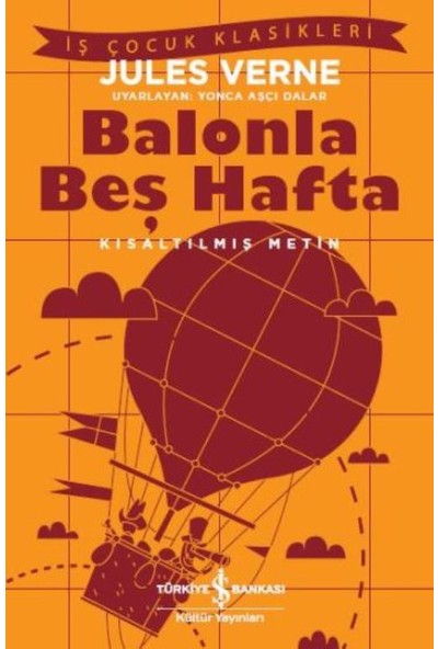 Balonla Beş Hafta - Jules Verne Balonla Beş Hafta - Jules Verne