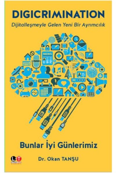 Digicrimination:Bunlar İyi Günlerimiz Digicrimination:Bunlar İyi Günlerimiz