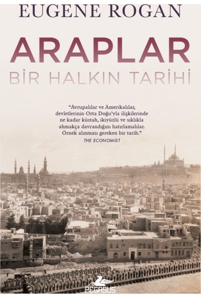 Araplar Bir Halkın Tarihi