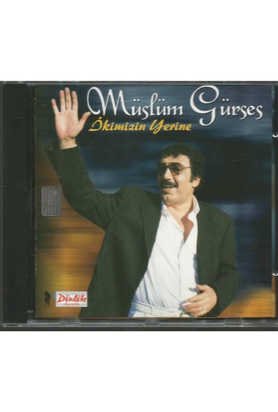 Müslüm Gürses - İkimizin Yerine CD