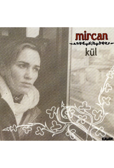 Mircan - Kül CD
