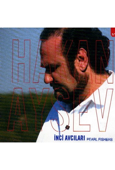 Hakan Aysev - inci Avcıları CD