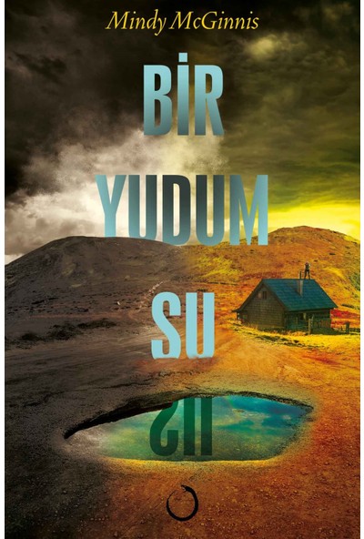Bir Yudum Su - Mindy McGinnis