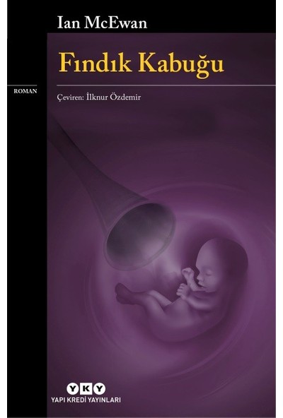 Fındık Kabuğu - Ian McEwan