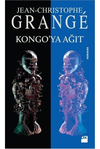 Kongo'Ya Ağıt - Jean-Christophe Grange