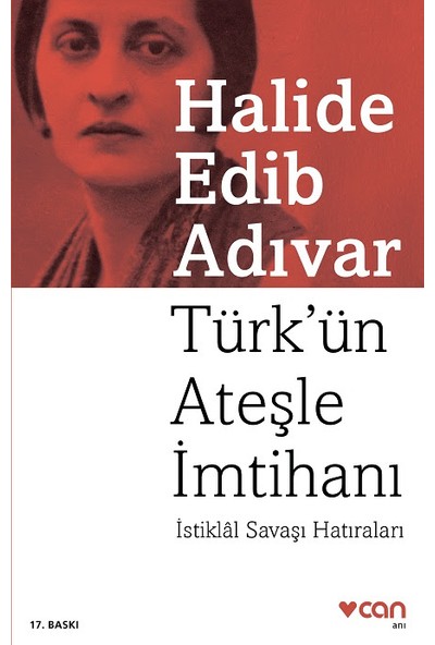 Türk'ün Ateşle İmtihanı - Halide Edib Adıvar