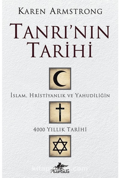 Tanrı'nın Tarihi - Karen Armstrong Tanrı'nın Tarihi - Karen Armstrong