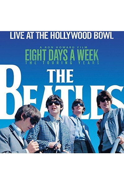 The Beatles Live At The Hollywood Bowl The Beatles Live At The Hollywood Bowl